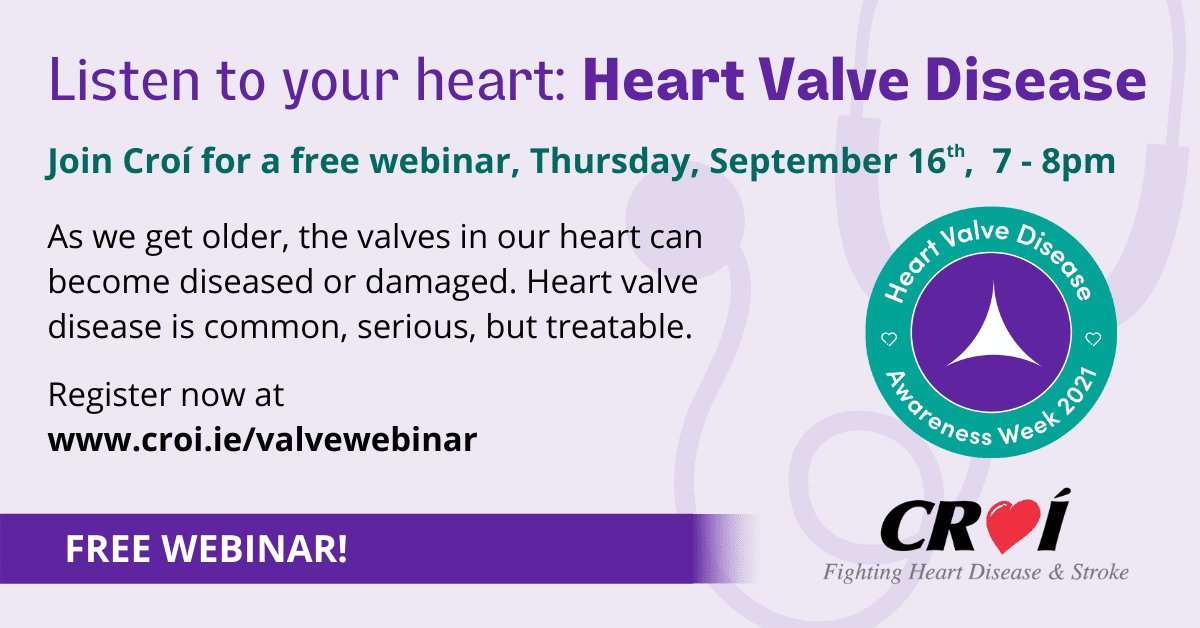 Croí Webinar On Heart Valve Disease • Croi Heart And Stroke Charity