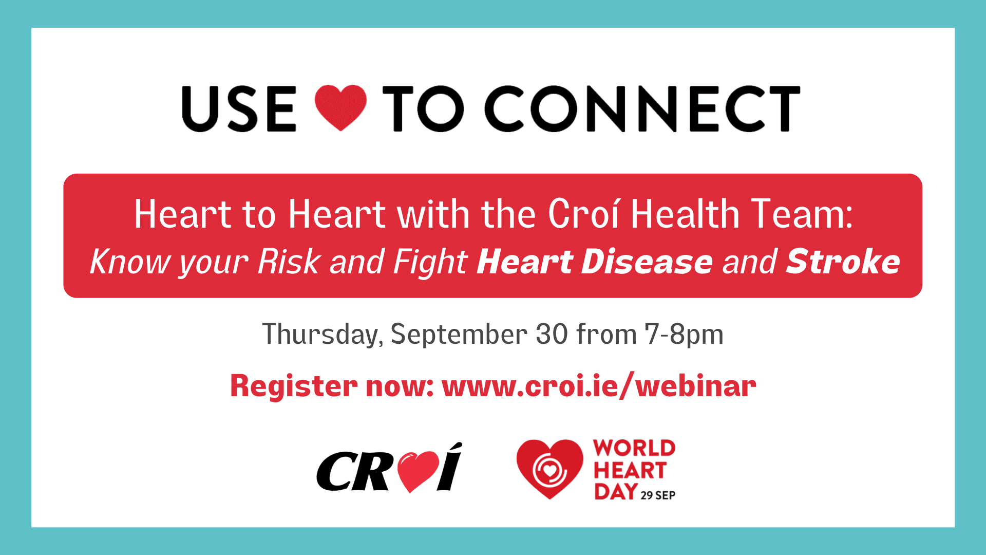 World Heart Day ‘heart To Heart With The Croí Health Team • Croi Heart